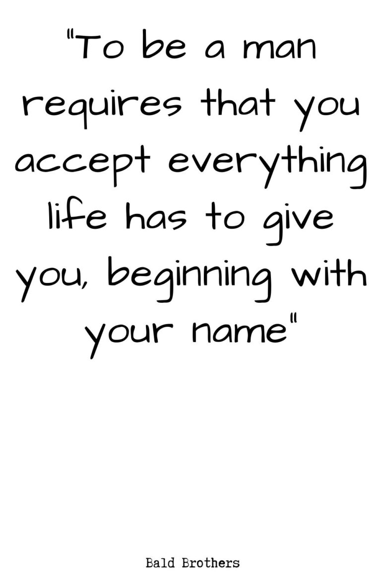 30 Of The Best Man Quotes | Quotes About Manhood