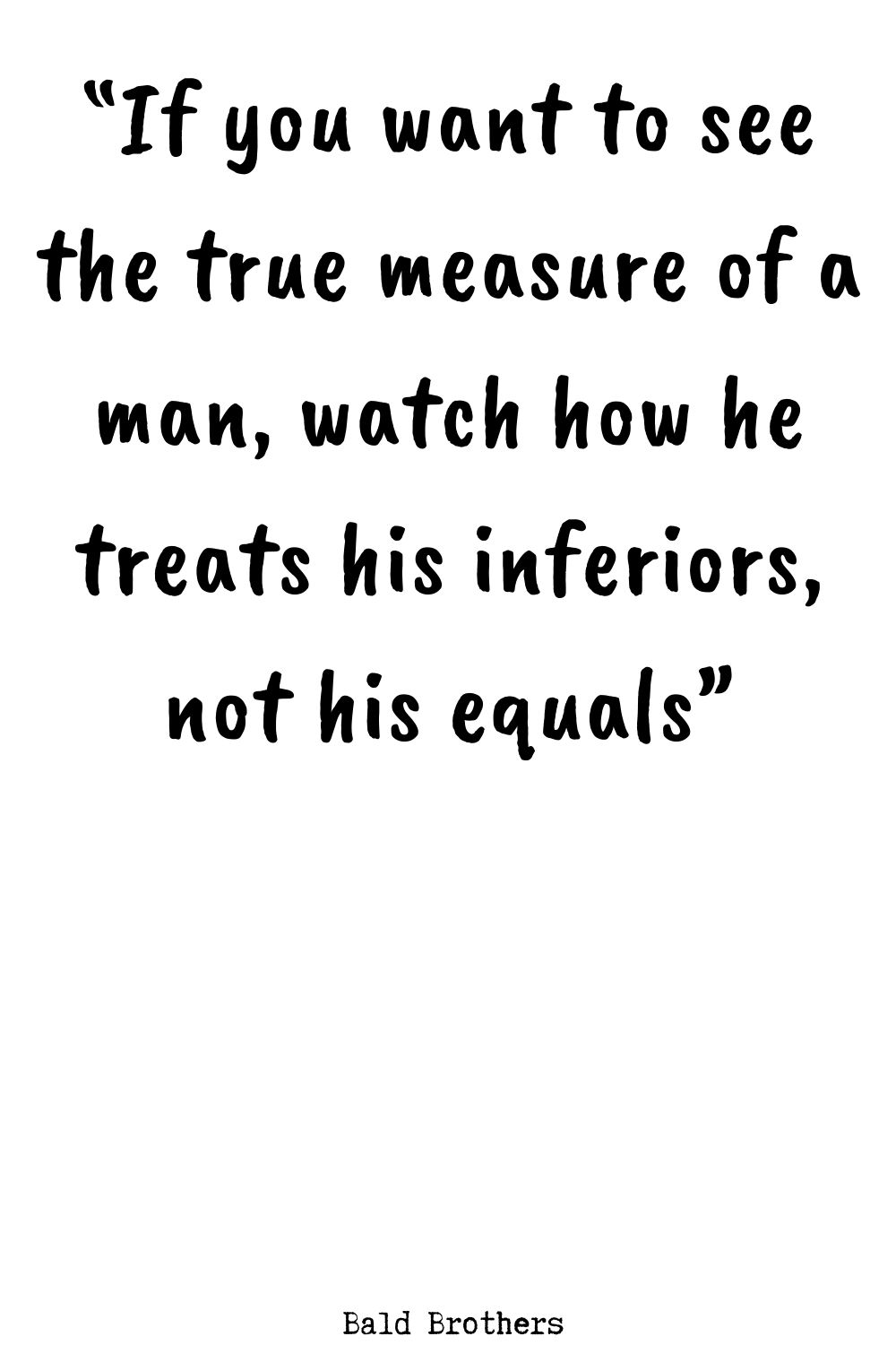 30 Of The Best Man Quotes | Quotes About Manhood