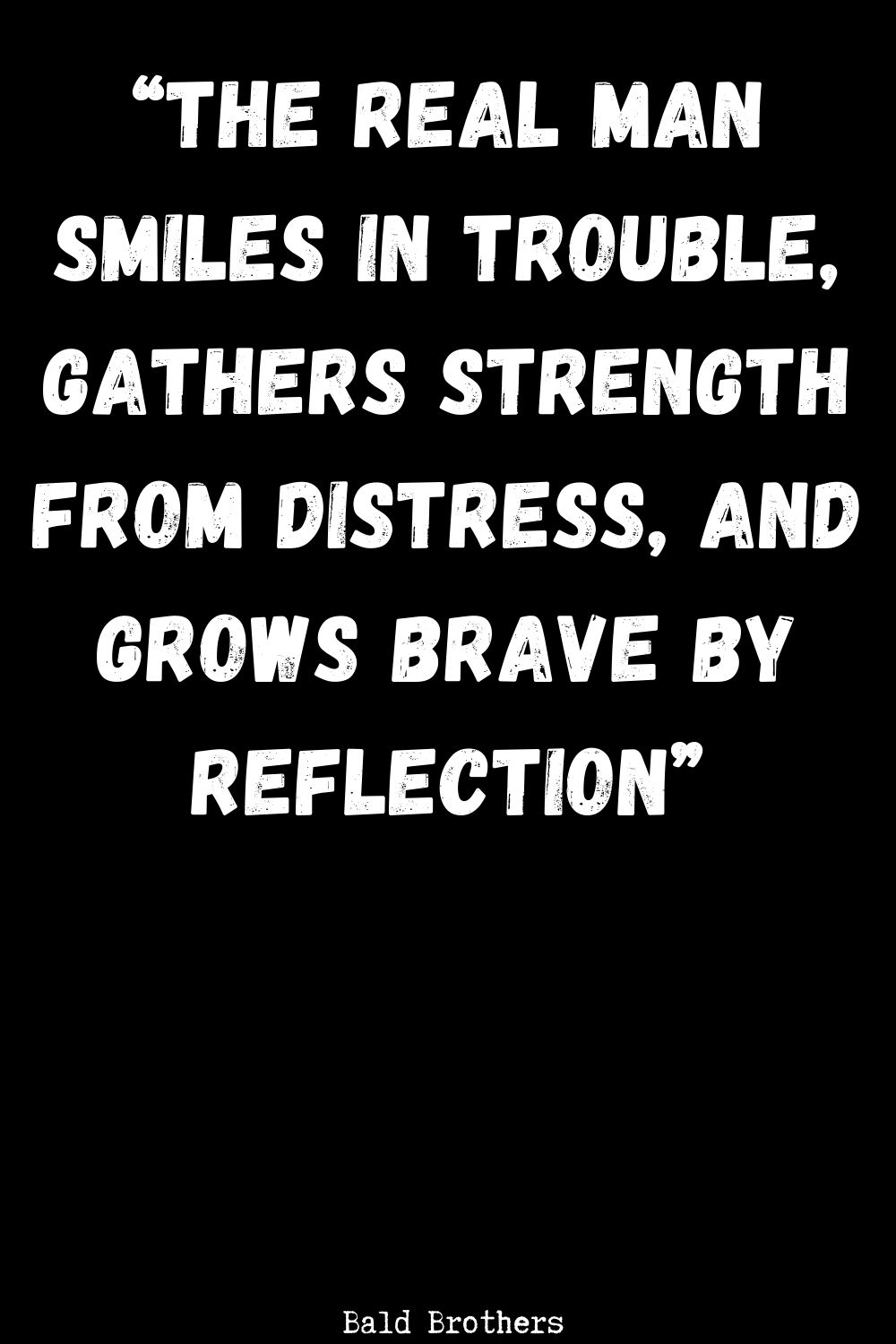 30 Of The Best Man Quotes | Quotes About Manhood