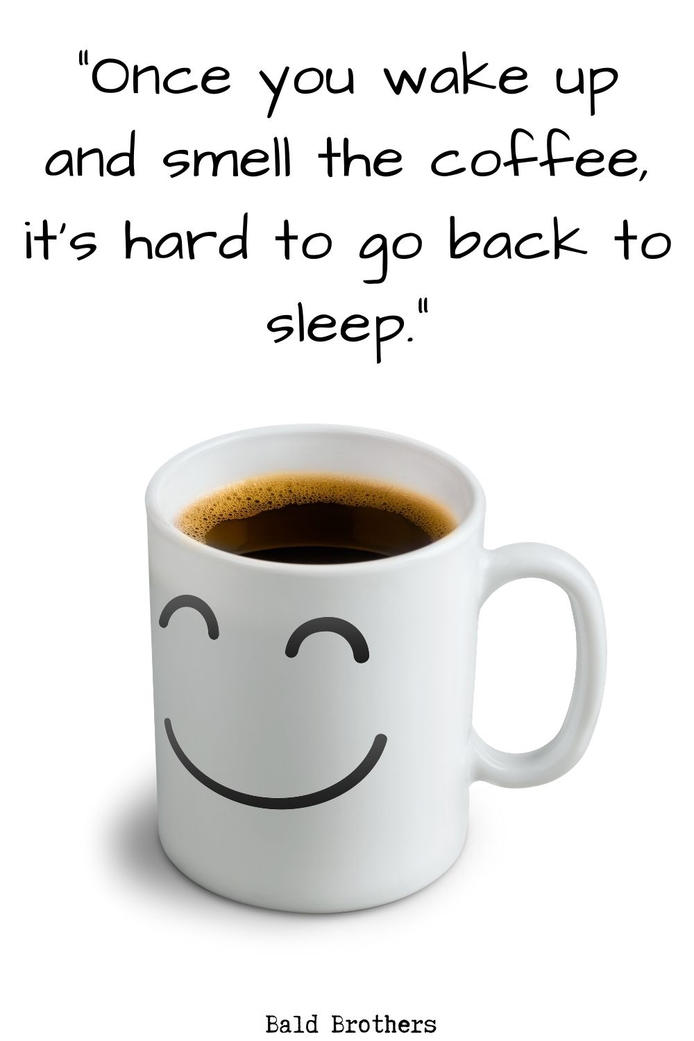 Epic Good Morning Coffee Quotes For All You Guys Out There